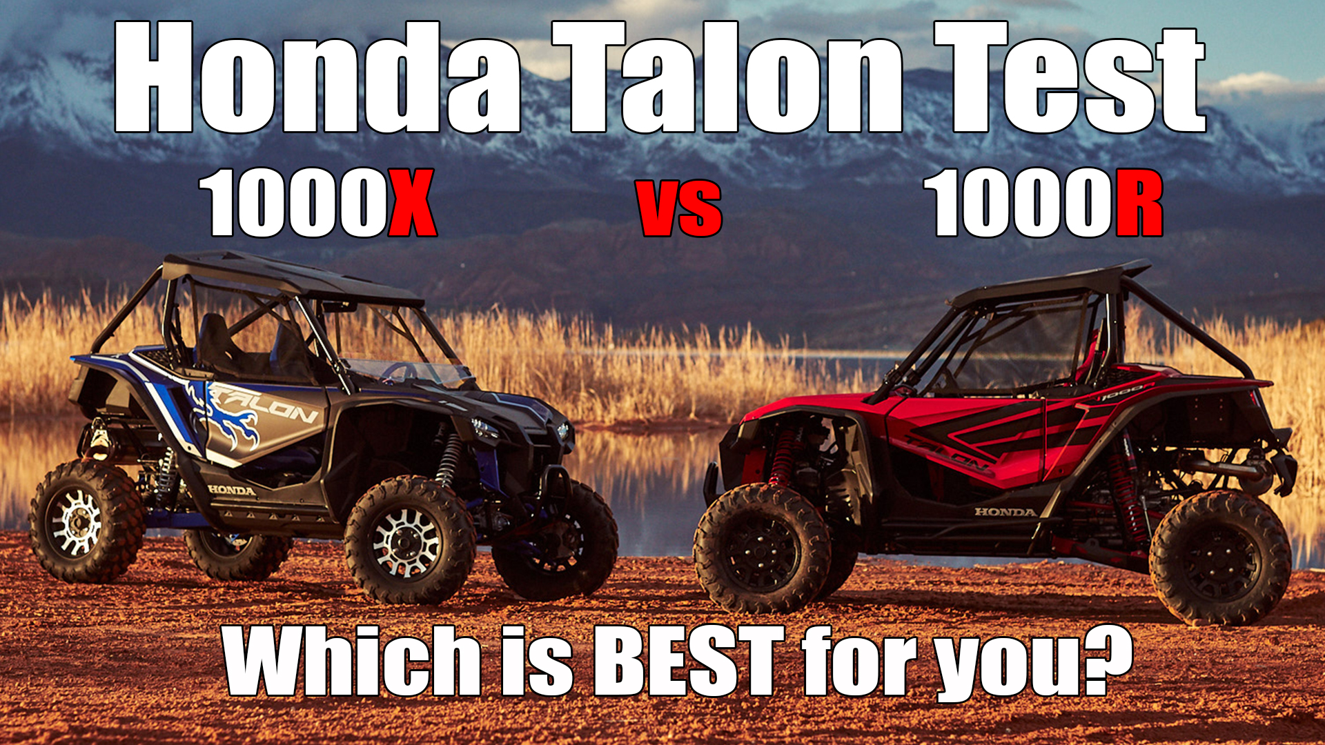 2019 Honda Talon 1000R vs 1000X Test Review and Comparison Video | UTV ...